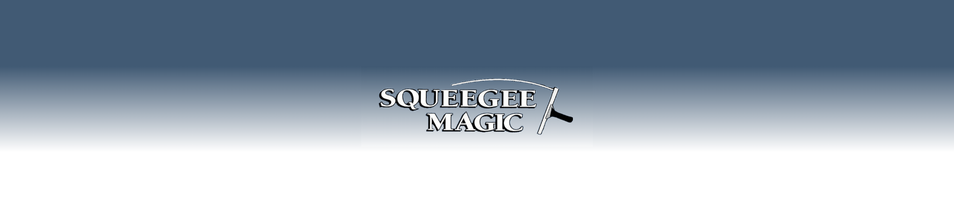 Squeegee Magic - The Widow Collaborative